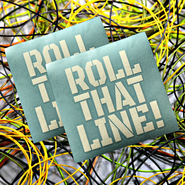 Roll That Line Die Cut Decal – FLY-OPS